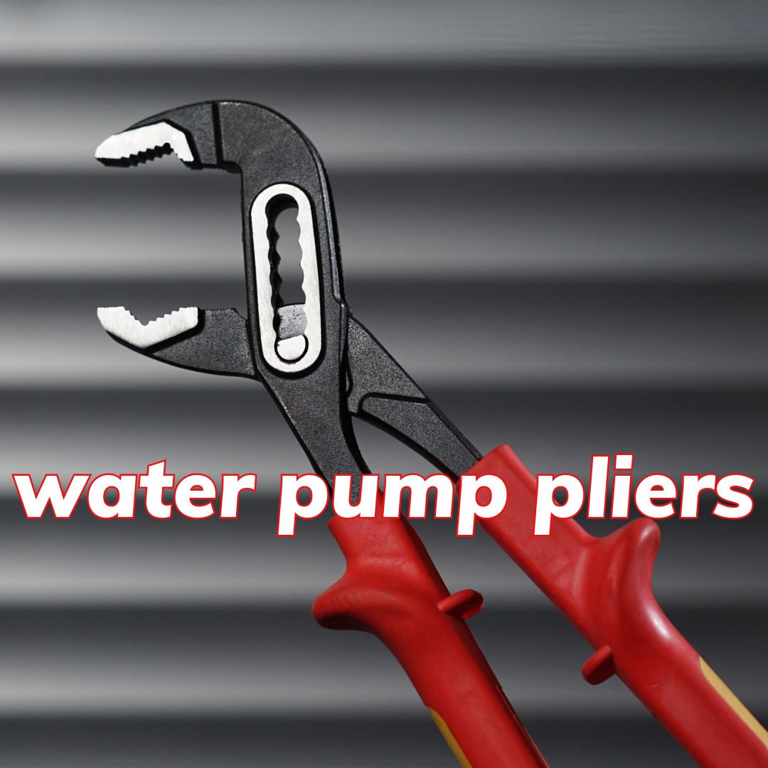 Water Pump Pliers | Plumbers Grips | Pipe Wrenches – Built Tough